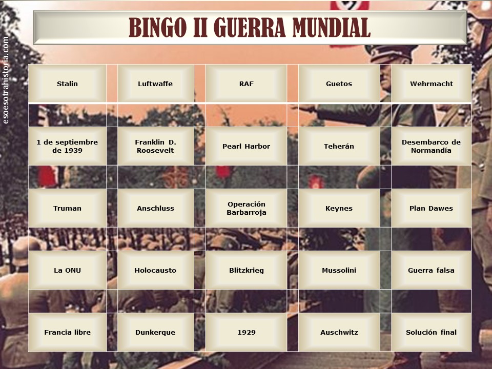 BINGO DE LA II GUERRA MUNDIAL – ESO ES OTRA HISTORIA